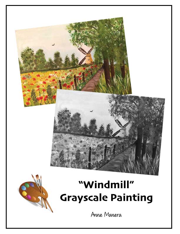 Windmill Grayscale Painting PDF by Anne Manera